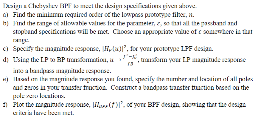 Design a Chebyshev BPF to meet the design | Chegg.com