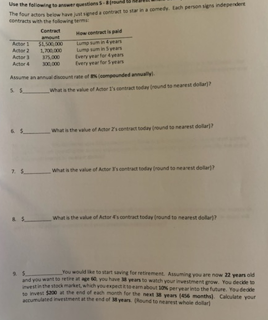 Solved Use the following to answer questions 5 - 8 )? | Chegg.com