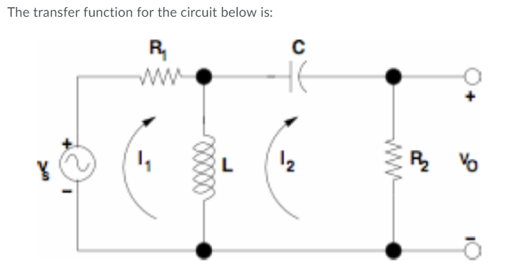 Solved The transfer function for the circuit below is: R с | Chegg.com