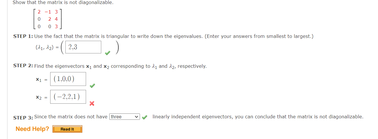 Solved Show that the matrix is not diagonalizable. 2 -1 3 0 | Chegg.com