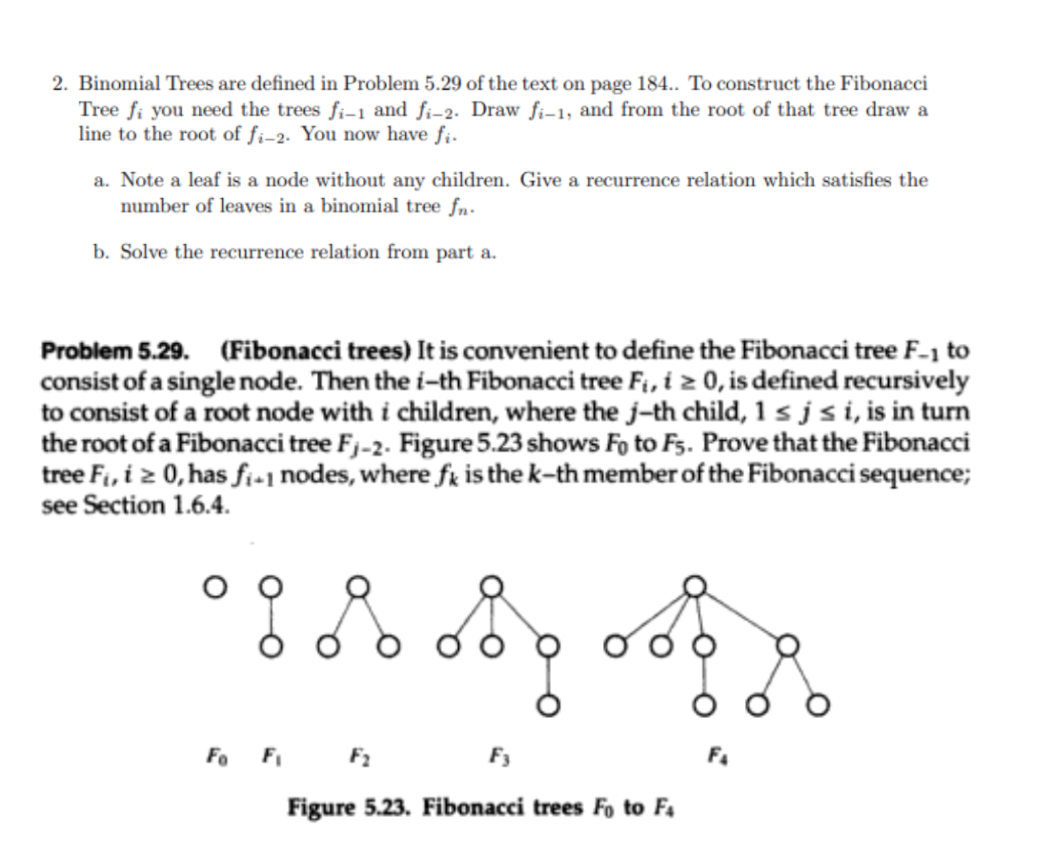 2. Binomial Trees are defined in Problem 5.29 of the | Chegg.com