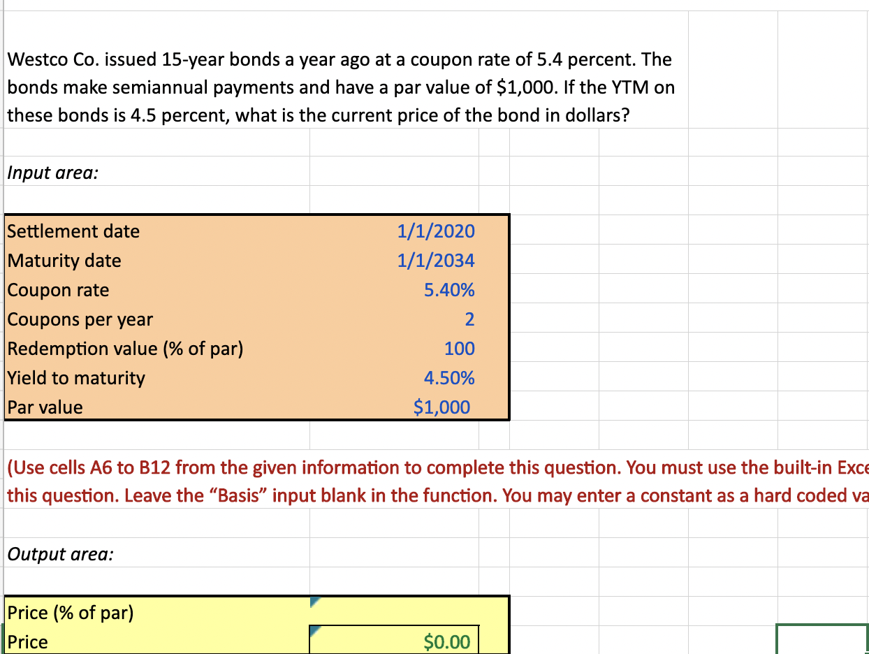 Solved Westco Co Issued 15 year Bonds A Year Ago At A Chegg