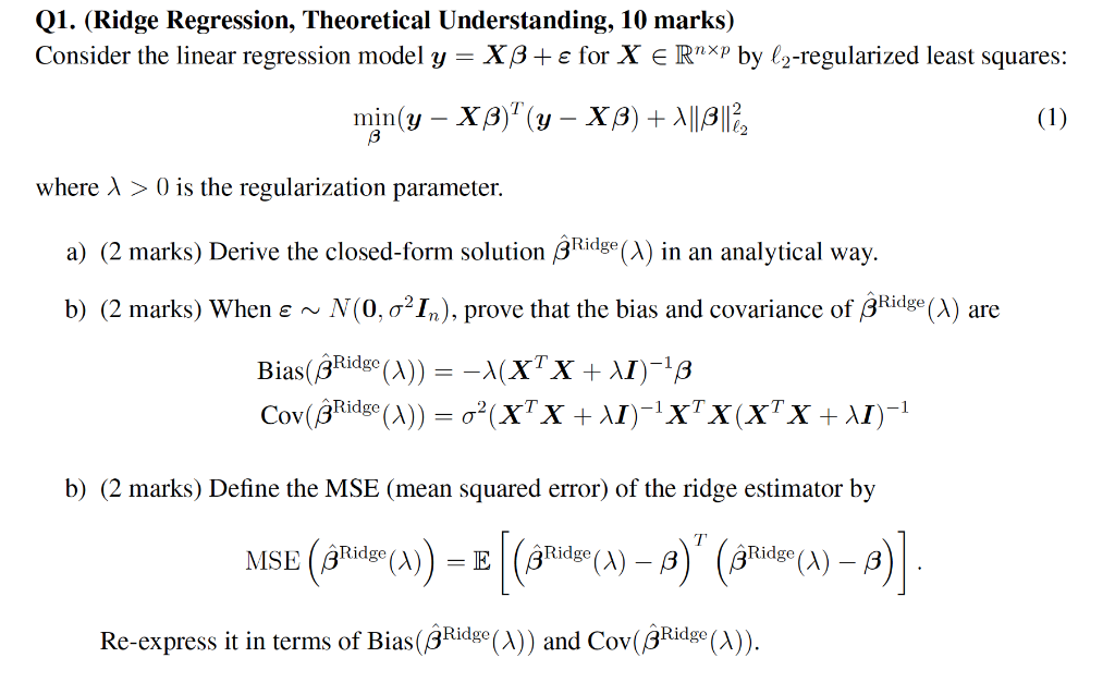 Solved Q1 Ridge Regression Theoretical Understanding 10 Chegg Solved Q1 Ridge Regression Theoretical Understanding 10 Chegg