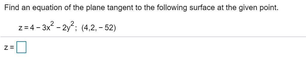 Solved Find an equation of the plane tangent to the | Chegg.com