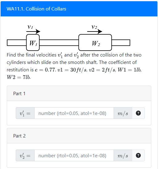 Solved WA11.1. Collision of Collars Find the final | Chegg.com