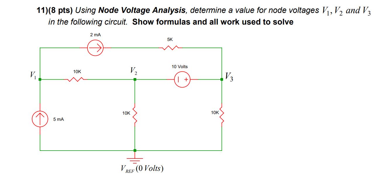 Solved 11)(8 pts) Using Node Voltage Analysis, determine a | Chegg.com Solved 11)(8 pts) Using Node Voltage Analysis, determine a | Chegg.com