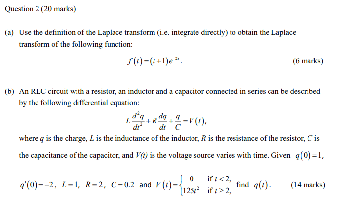 a) Use the definition of the Laplace transform (i.e. | Chegg.com