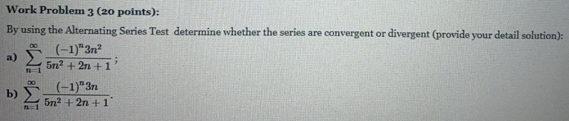 Solved Work Problem 3 (20 points): By using the Alternating | Chegg.com