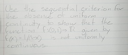 Solved Use the sequential criterion for the absence of | Chegg.com