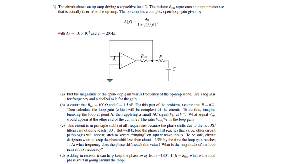 3) The circuit shows an op-amp driving a capacitive | Chegg.com