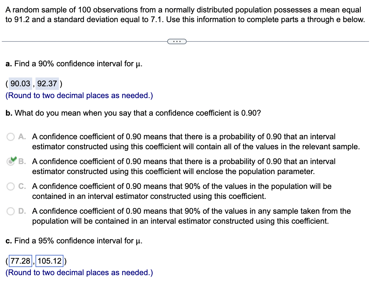 [Solved]: part C A random sample of 100 observations from