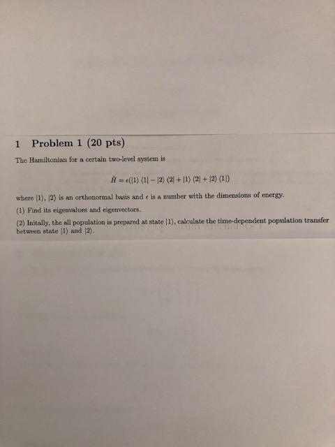 Solved The Hamiltonian for a certain two-level system is | Chegg.com