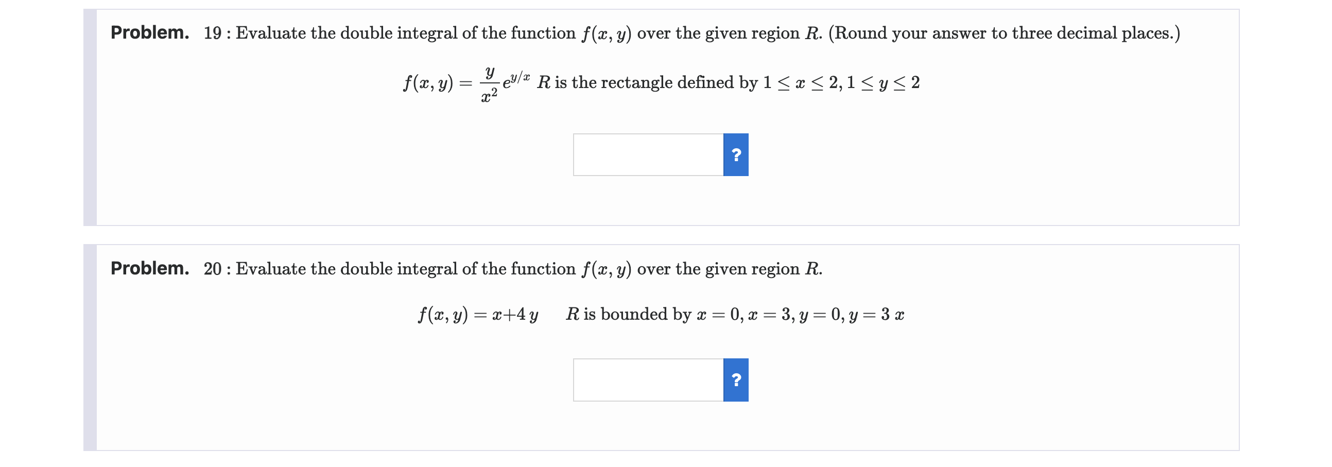 Solved Problem. 19 : Evaluate the double integral of the | Chegg.com
