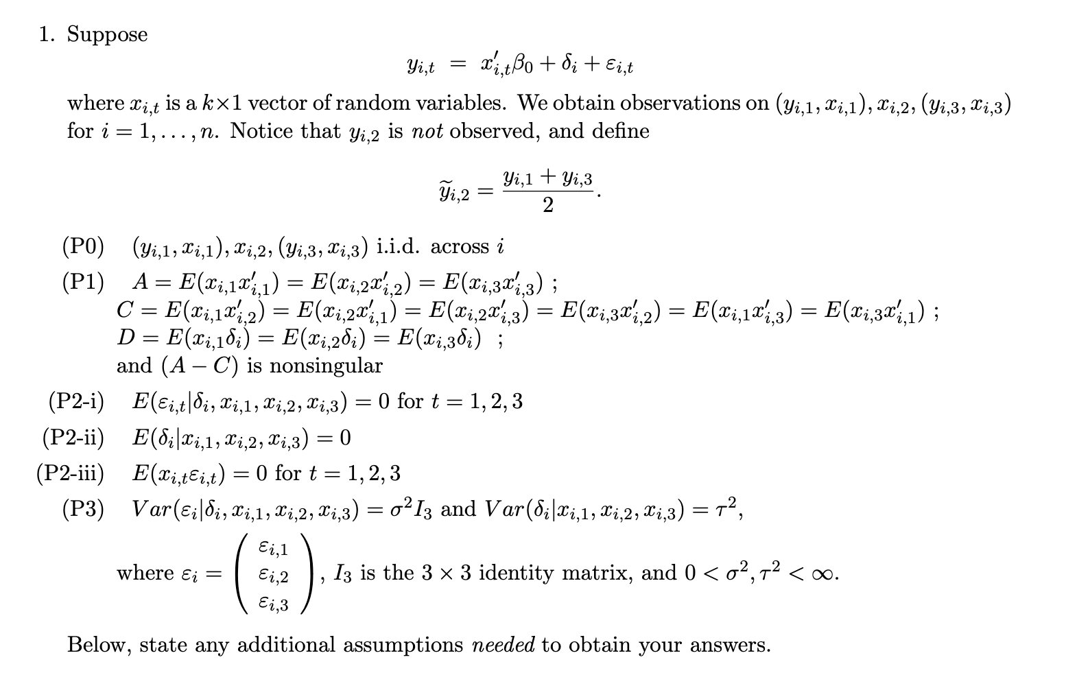 1. Suppose yi,t=xi,t′β0+δi+εi,t where xi,t is a k×1 | Chegg.com