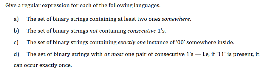 Solved Give a regular expression for each of the following | Chegg.com