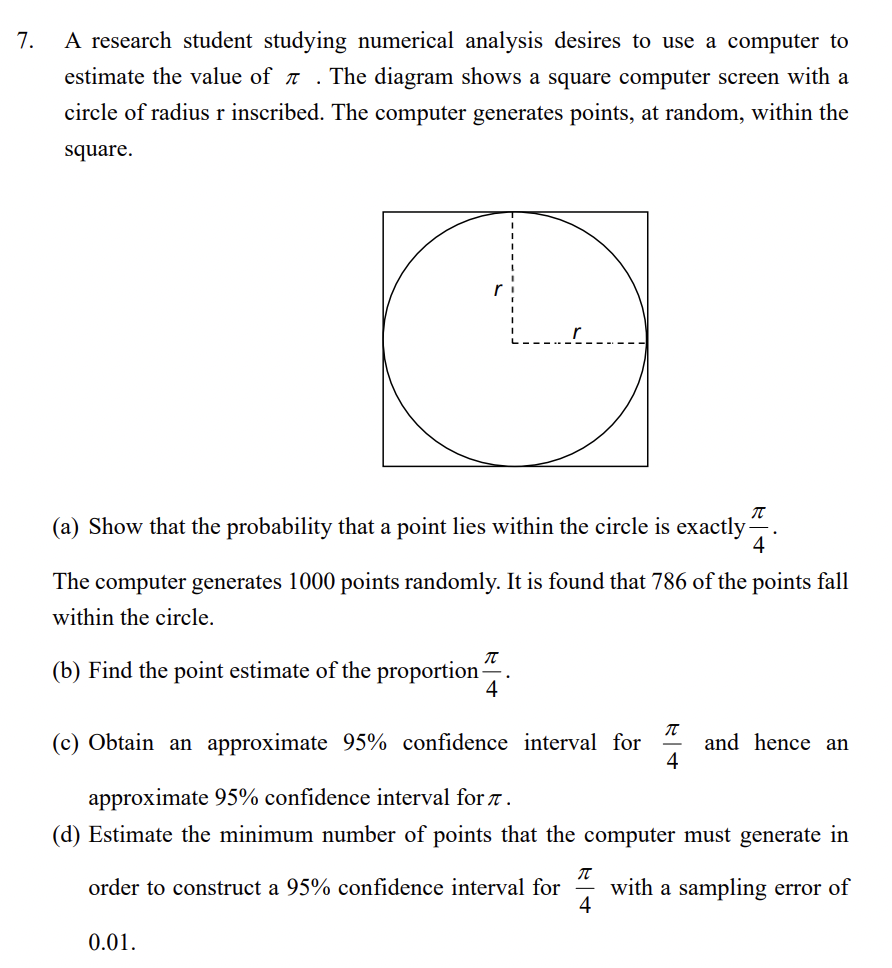 Solved 7. A research student studying numerical analysis | Chegg.com
