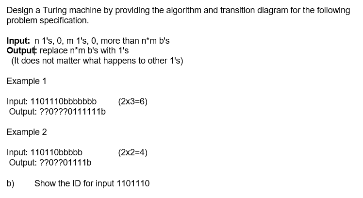 Solved Design a Turing machine by providing the algorithm | Chegg.com