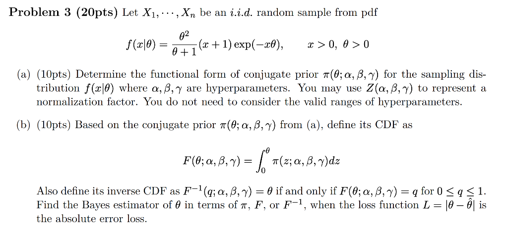 Solved Problem 3(20pts) Let X1,⋯,Xn be an i.i.d. random | Chegg.com