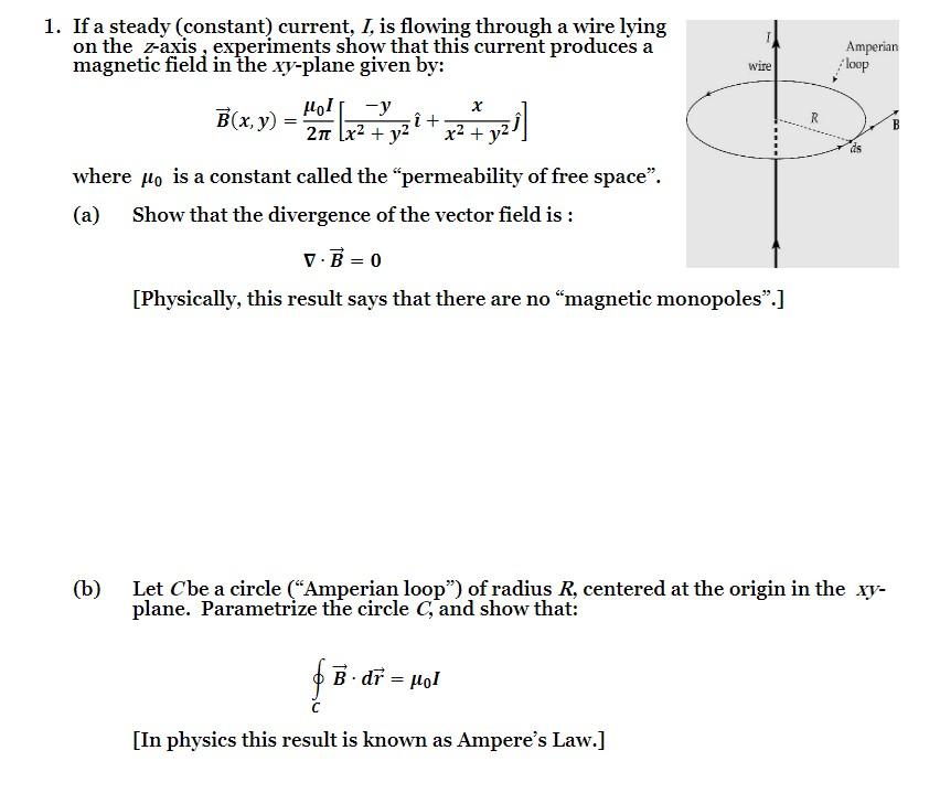 Solved Amperian loop wire R ds 1. If a steady (constant) | Chegg.com