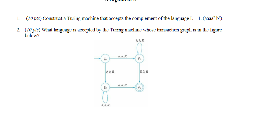 Solved 1 10 Pts Construct A Turing Machine That Accepts 
