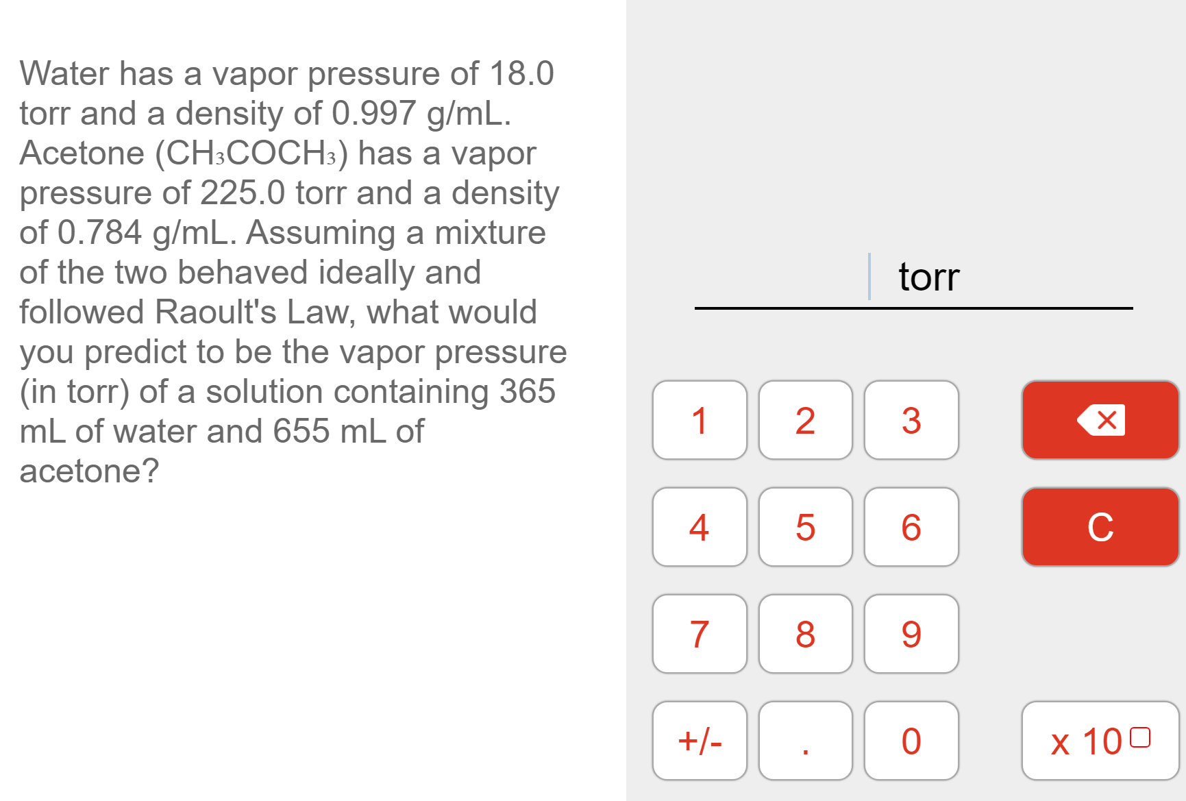 Solved Water has a vapor pressure of 18.0 torr and a density | Chegg.com