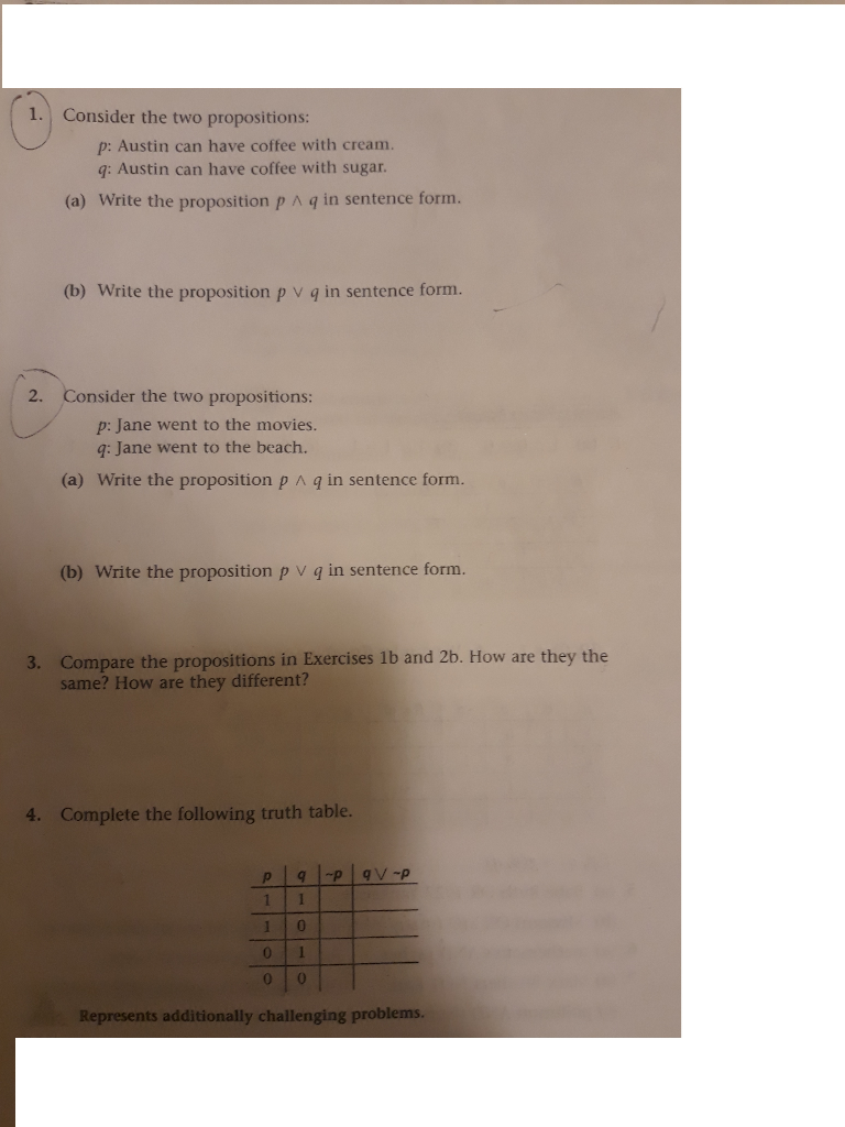 Solved 1. Consider the two propositions: P: Austin can have | Chegg.com