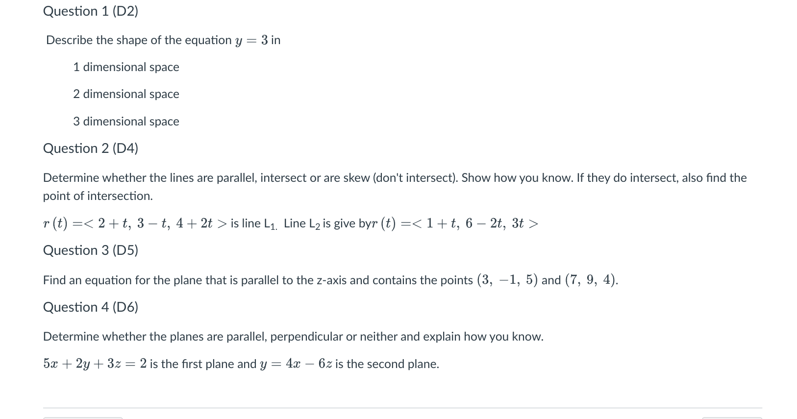 Solved Describe the shape of the equation y=3 in 1 | Chegg.com