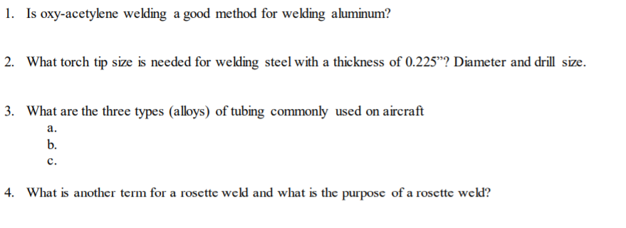 Solved 2. What torch tip size is needed for welding steel | Chegg.com