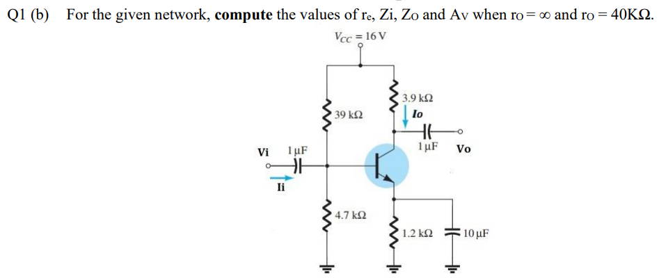 Solved ro=∞ and ro =40 KΩ | Chegg.com