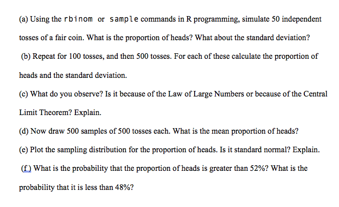 Solved (a) Using the rbinom or sample commands in R | Chegg.com
