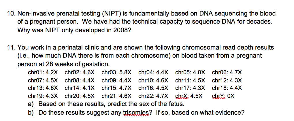 Solved 10. Non-invasive prenatal testing (NIPT) is | Chegg.com