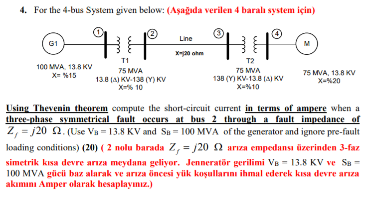 Solved For the 4-bus System given below: Using Thevenin | Chegg.com