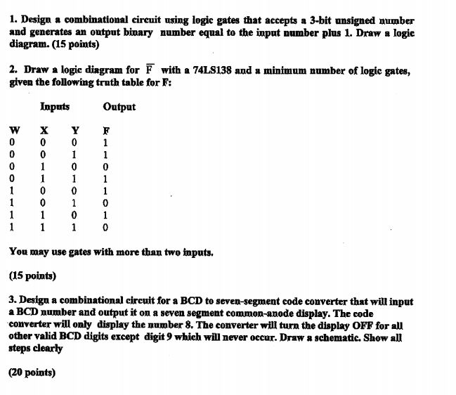 Solved 1. Design a combinational circuit using logic gates | Chegg.com