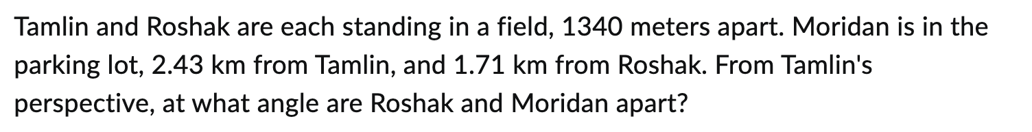 Solved Tamlin and Roshak are each standing in a field, 1340 | Chegg.com