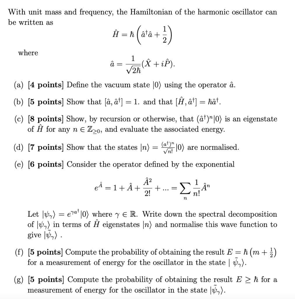 Solved With unit mass and frequency, the Hamiltonian of the | Chegg.com