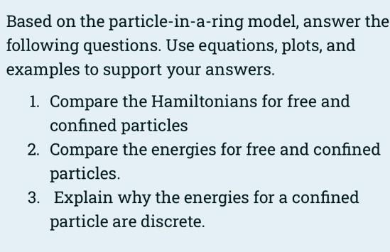 Solved Based on the particle-in-a-ring model, answer the | Chegg.com