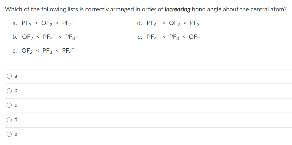 Solved Which of the following lists is correctly arranged in | Chegg.com