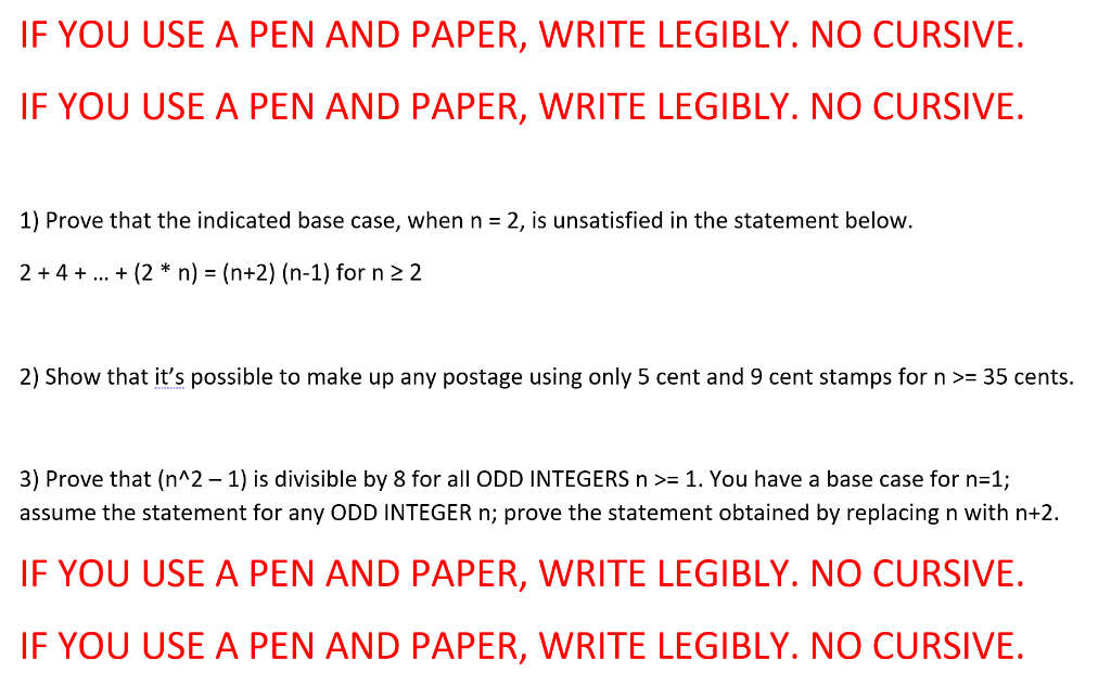 Solved IF YOU USE A PEN AND PAPER, WRITE LEGIBLY. NO | Chegg.com