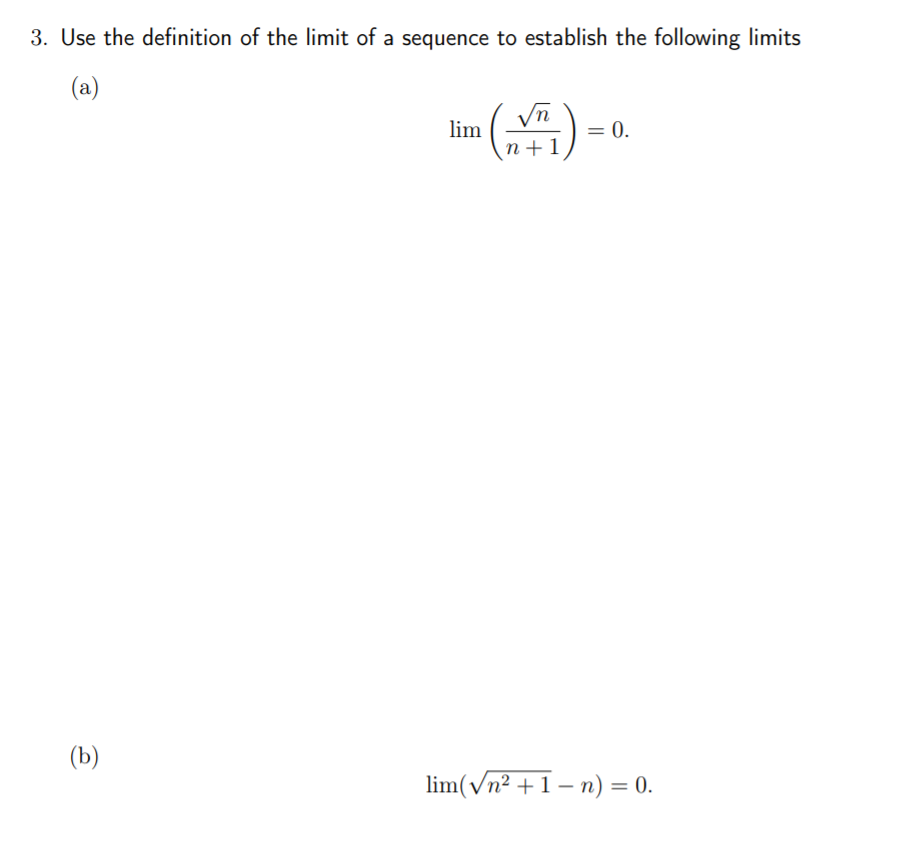 Solved 3. Use the definition of the limit of a sequence to | Chegg.com