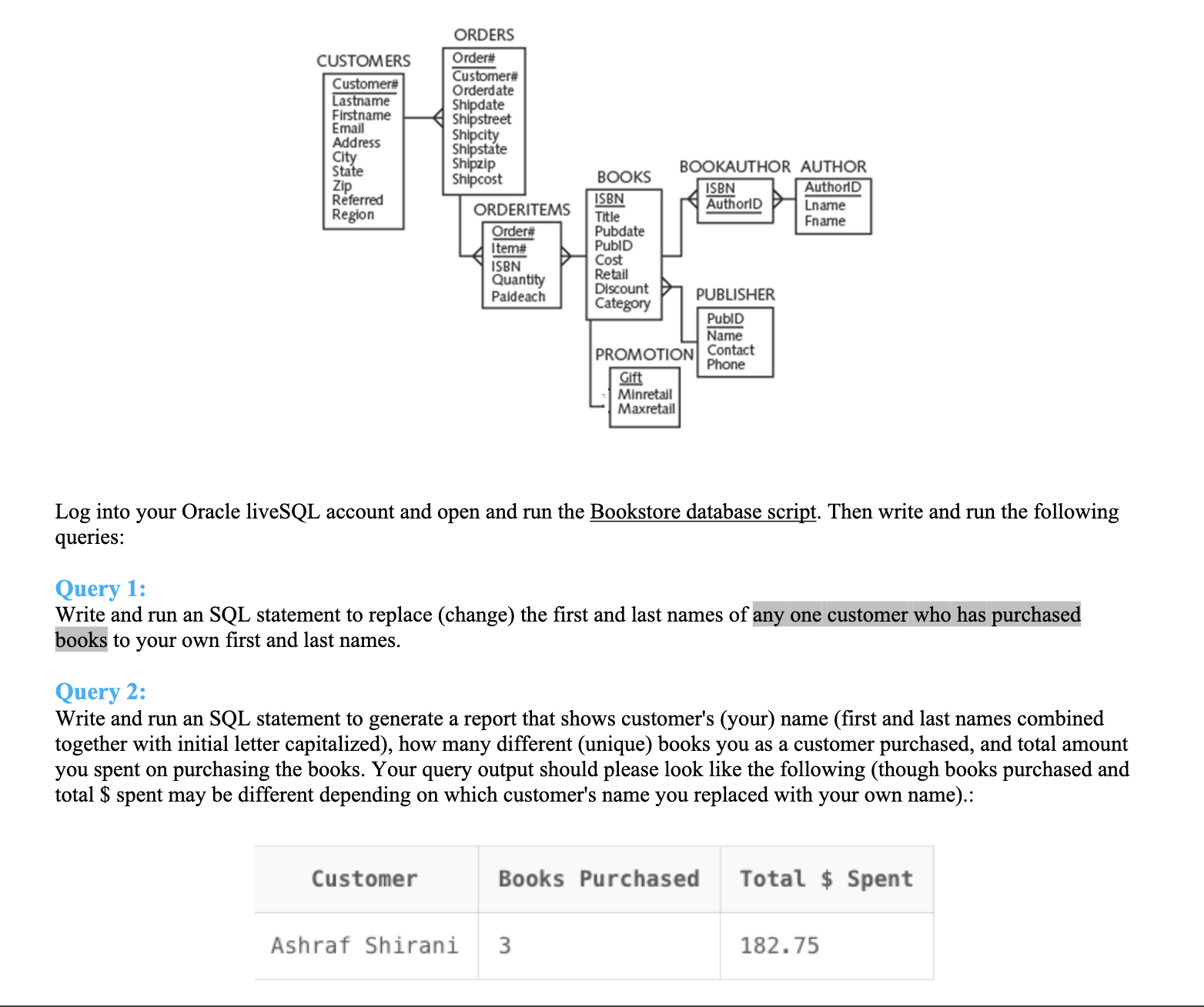 Solved Log into your Oracle liveSQL account and open and run | Chegg.com