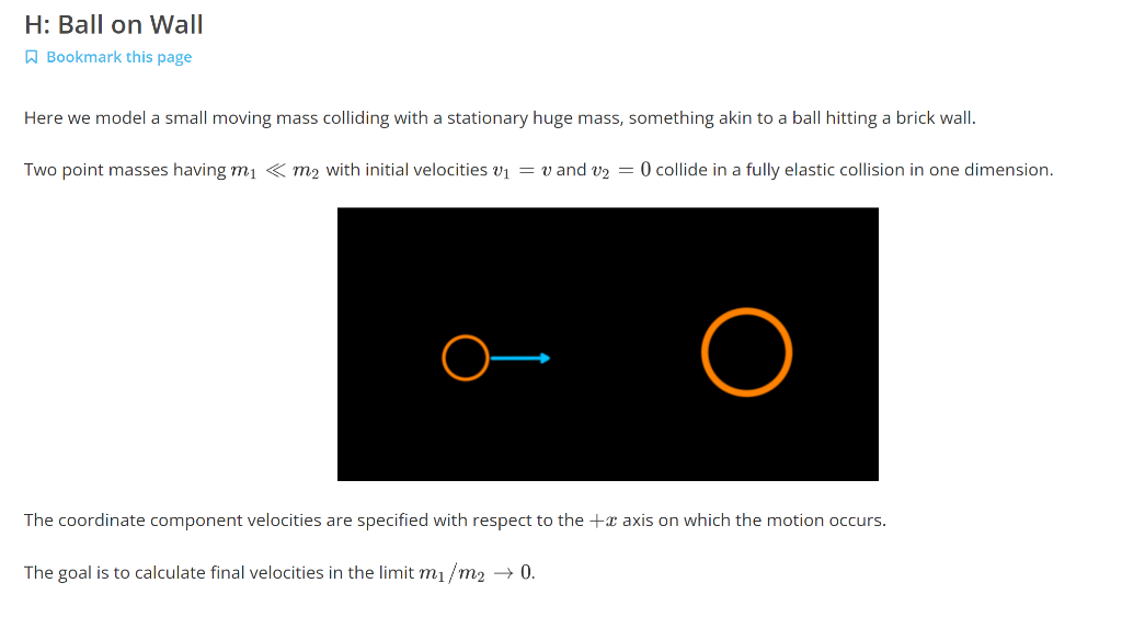 Solved Here we model a small moving mass colliding with a | Chegg.com