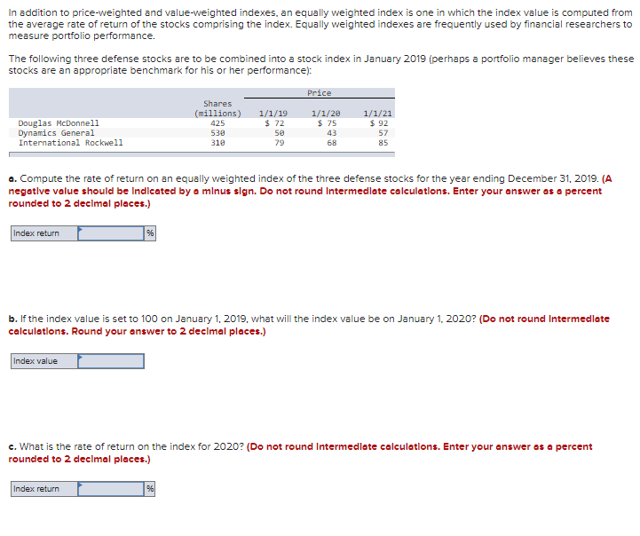 Solved In addition to price-weighted and value-weighted | Chegg.com