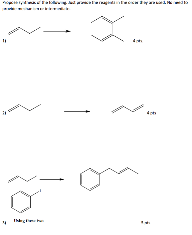 Solved Propose synthesis of the following. Just provide the | Chegg.com