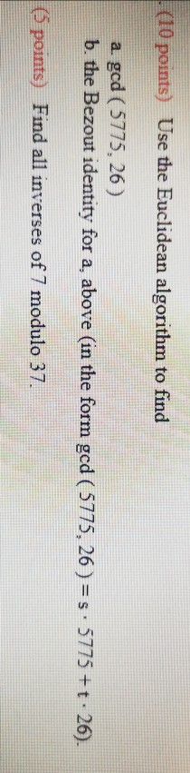 Solved 1 (10 points) Use the Euclidean algorithm to find a | Chegg.com