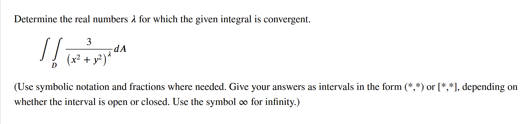 Solved Determine the real numbers λ for which the given | Chegg.com