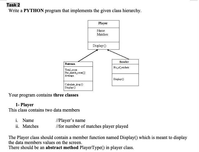 Solved Task 2 Write a PYTHON program that implements the | Chegg.com