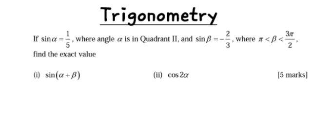 Solved If sinα=51, where angle α is in Quadrant II, and | Chegg.com