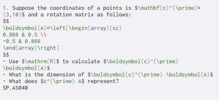 Solved 1. Suppose the coordinates of a points is | Chegg.com