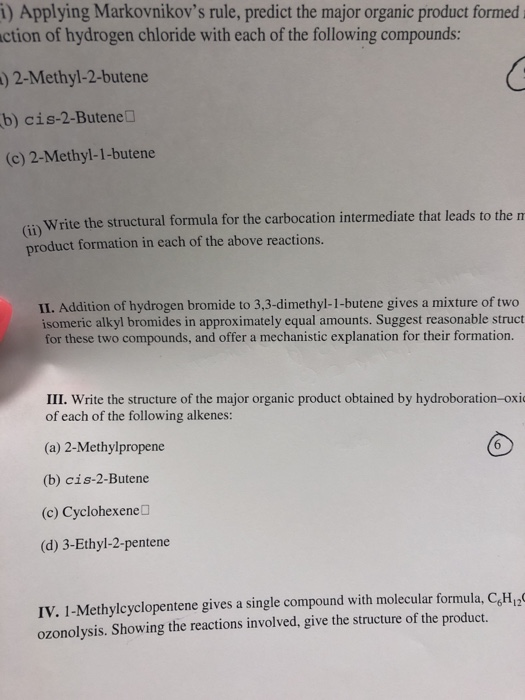 Solved i) Applying Markovnikov's rule, predict the major | Chegg.com