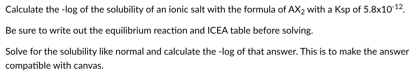 Solved Calculate the -log of the solubility of an ionic salt | Chegg.com